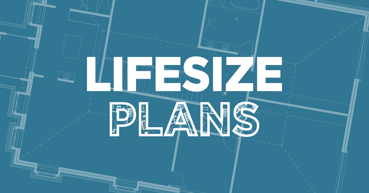 Lifesize Plans - Are your floor plans perfect?